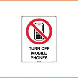 General Sign - Turn Off Mobile Phones at SafePak Industrial Supplies
