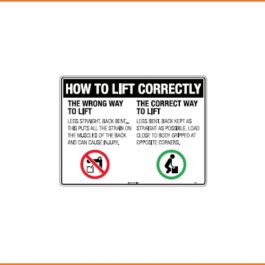 General Sign - How To Lift Correctly at SafePak Industrial Supplies