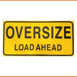 Oversize Load Ahead - 1200x600mm at SafePak Workwear & Safety