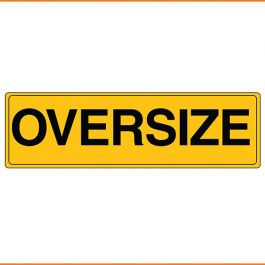 Oversize Sign - Class 2 Reflective at SafePak Workwear & Safety