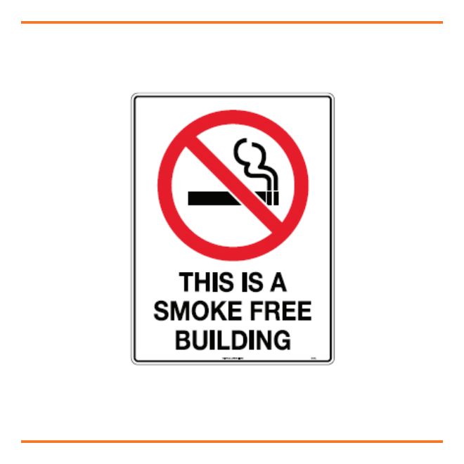 No Smoking Sign - This Is A Smoke Free Building at SafePak Industrial ...